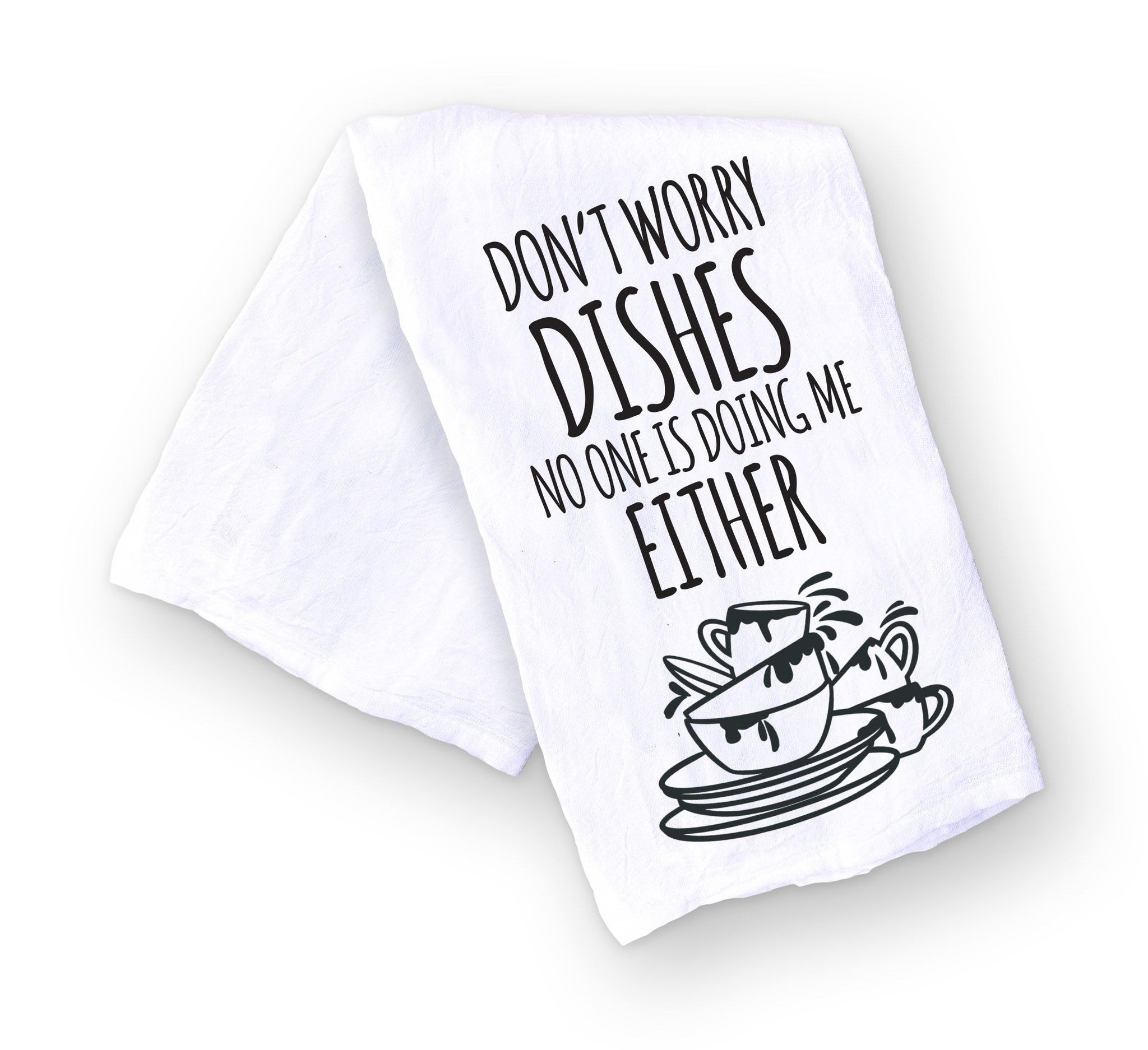 Dirty Dishes Funny Tea Towel – Designing Moments